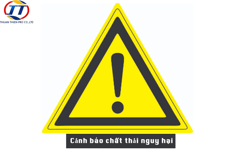 Biển cảnh báo chất thải nguy hại